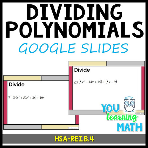 Dividing Polynomials: GOOGLE Slides - 20 Problems - Amped Up Learning