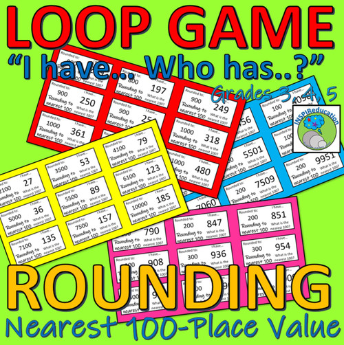 Maths Skills - Rounding numbers to the nearest 100: "I have...Who has ...