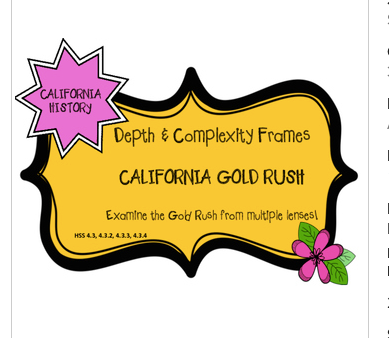 California Gold Rush Depth and Complexity Frames
