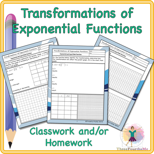 Transformations of Exponential Functions Classwork / Homework - Amped ... Transformations of Exponential Functions Classwork / Homework - Amped ...