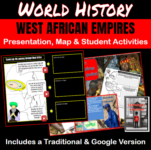 World History | West African Empires | Ghana, Mali, Songhai | Student ...