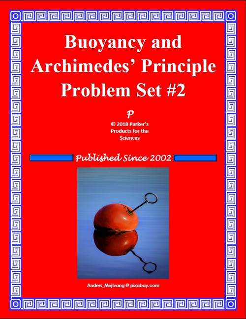 Buoyancy and Archimedes' Principle Problem Set #2 - Amped Up Learning