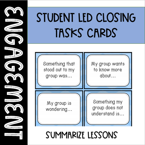 Student Led Closing Task Cards - Amped Up Learning