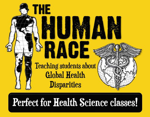 The Human Race- Global Health Disparities: Perfect for Health Science ...