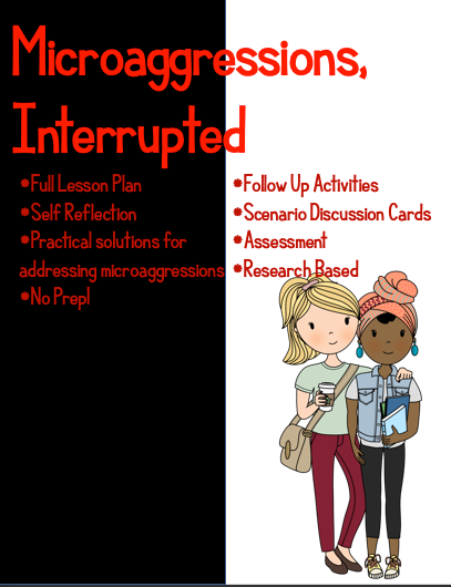 Microaggressions Interrupted: Confronting Racism by Addressing ...