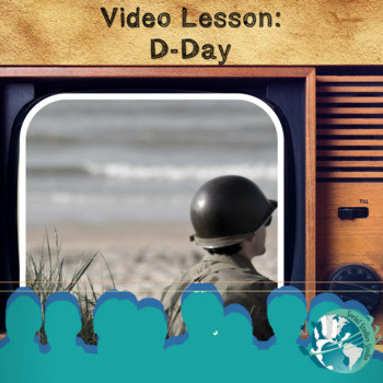 Video lesson:D-Day - Amped Up Learning