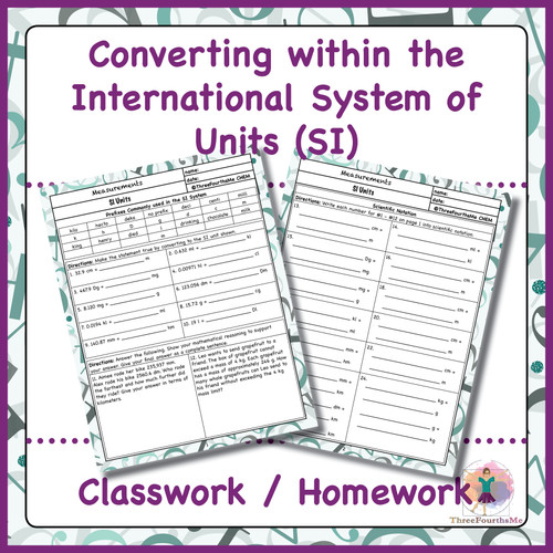 International System of Units (SI) Classwork / Homework - Amped Up Learning