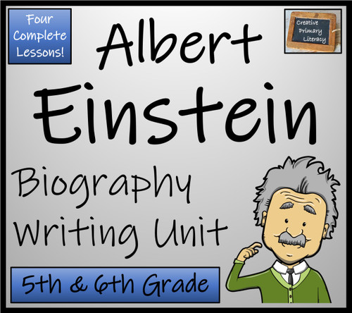 Albert Einstein Biography Writing Unit | 5th Grade & 6th Grade - Amped ...