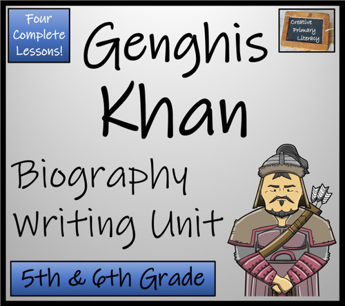 Genghis Khan Biography Writing Unit | 5th Grade & 6th Grade - Amped Up ...