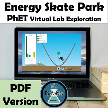 PhET Lab Energy Skate Park Worksheet Investigation NGSS MS PS 3-2 PS 3-5