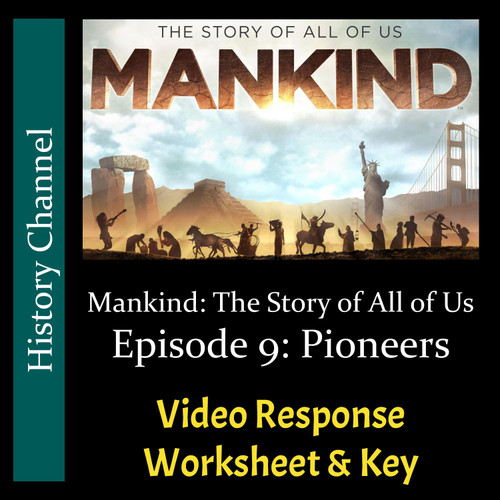 Mankind The Story of All of Us - Episode 09: Pioneers - Video Response ...