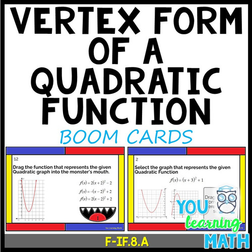 Vertex Form of a Quadratic Function: Graphing and Writing: Digital BOOM ...