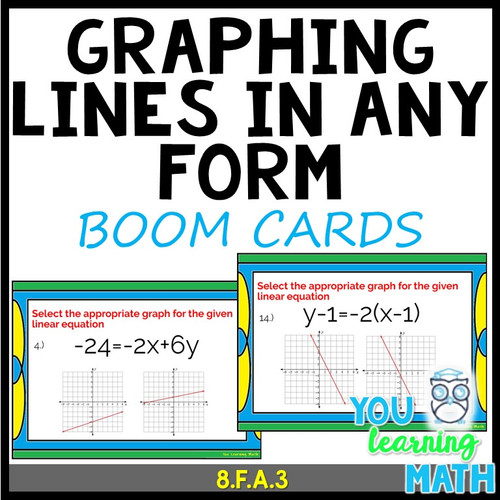 Graphing lines in ANY FORM: Digital BOOM Cards - 20 Problems 2 Versions ...