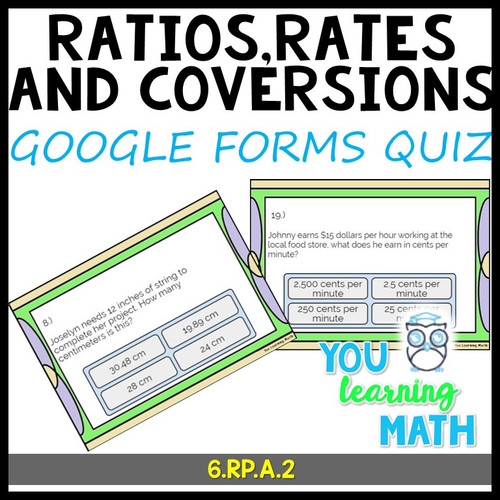 Ratios, Rates and Conversions - Google Forms Quiz: 20 Problems - Amped ...