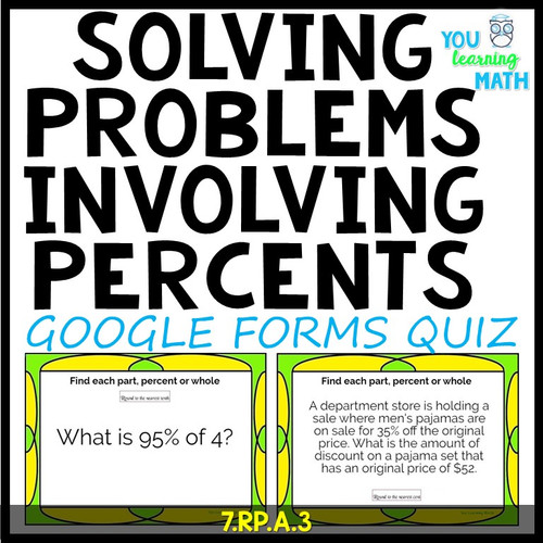 Solving Problems involving Percents: Google Forms Quiz - 20 Problems ...