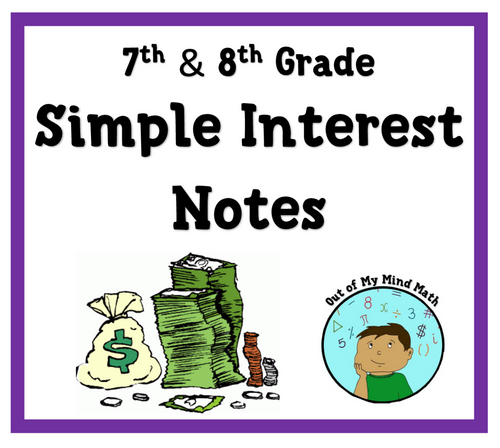 Simple Interest Notes - Amped Up Learning