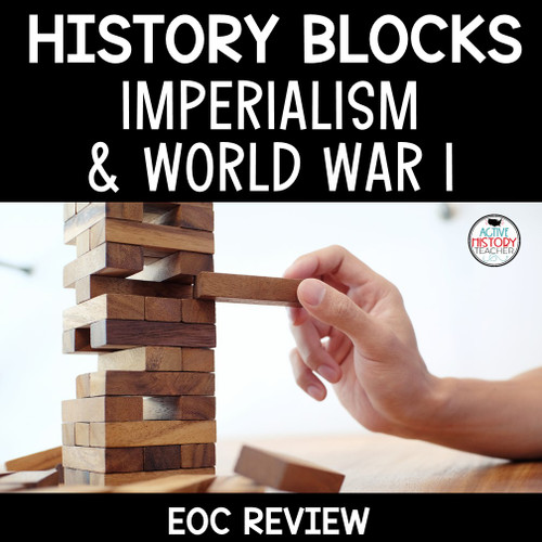 US Imperialism & WWI World War 1 Review History Blocks EOC Review ...