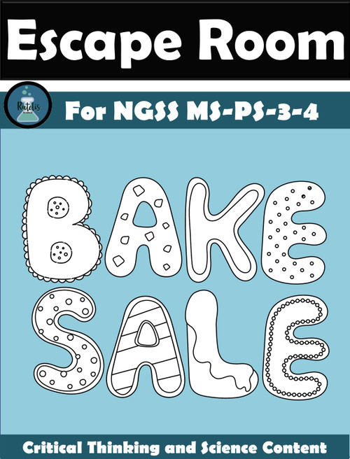 Escape Room: Thermal Energy NGSS MS PS-3-4 "Bake Sale"