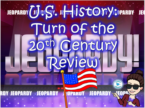 20th Century Jeopardy Review Game - Imperialism, Gilded Age, 20-30s ...