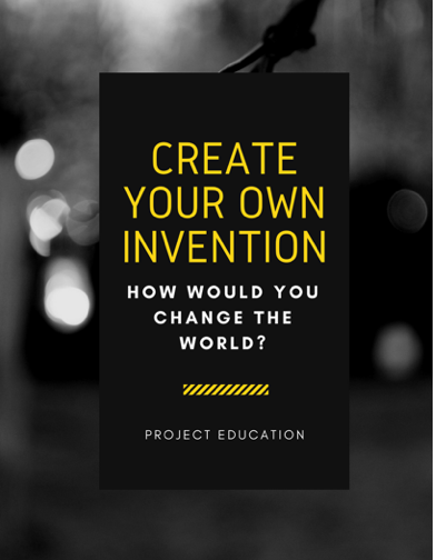 Create Your Own Invention - Amped Up Learning
