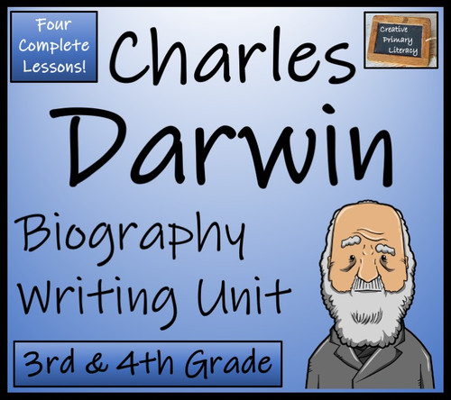 Charles Darwin Biography Writing Unit | 3rd Grade & 4th Grade - Amped ...
