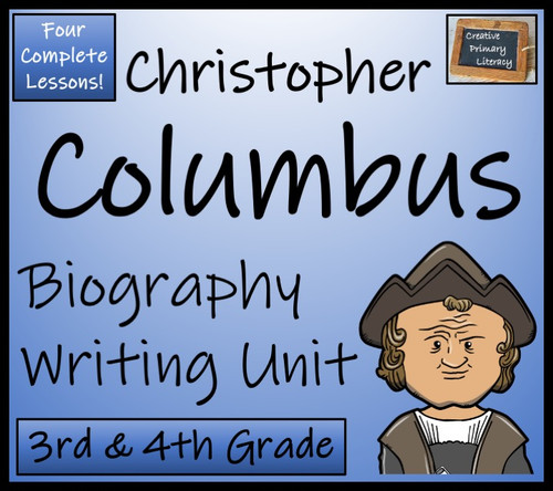 Christopher Columbus Biography Writing Unit | 3rd Grade & 4th Grade ...