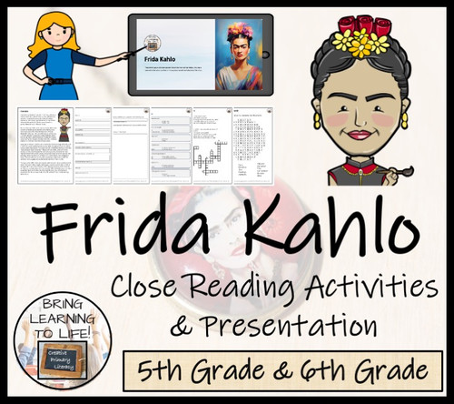 Frida Kahlo - 5th & 6th Grade Close Reading Activity