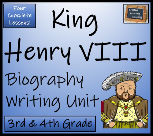 King Henry VIII Biography Writing Unit | 3rd Grade & 4th Grade - Amped ...