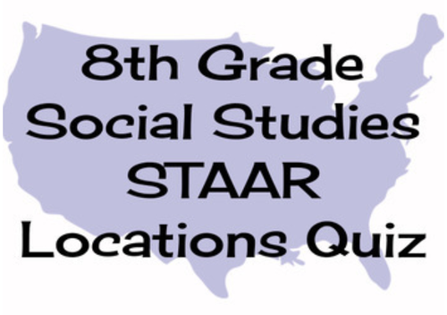 STAAR Important Locations Maps with Quiz - Amped Up Learning