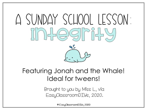 Integrity, A Sunday School Lesson - FREE - Amped Up Learning