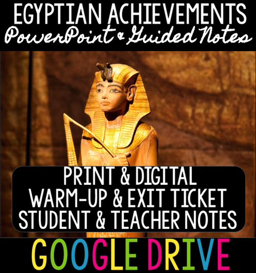 Egyptian Achievements - PPT, Guided Notes, Teacher Notes, Warm-Up ...