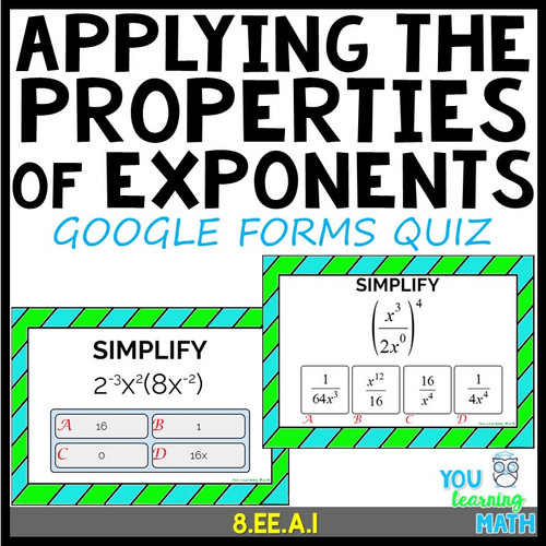 Applying the Properties of Exponents: Google Forms Quiz - 30 Problems ...
