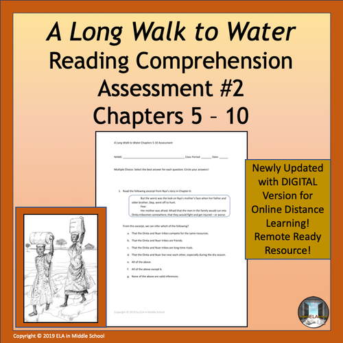 A Long Walk to Water Reading Comprehension Assessment 2 Chapters 6 - 10 ...