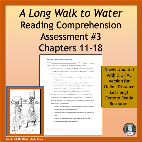A Long Walk to Water Reading Comprehension Assessment 3 Chapters 11 -18 ...