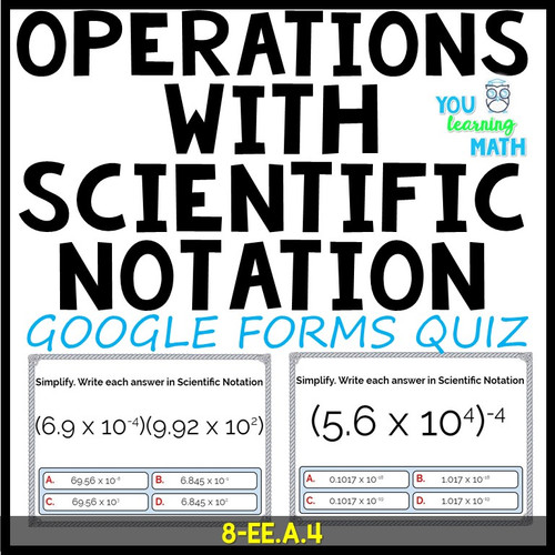 Operations with Numbers in Scientific Notation: Google Forms Quiz - 20 ...
