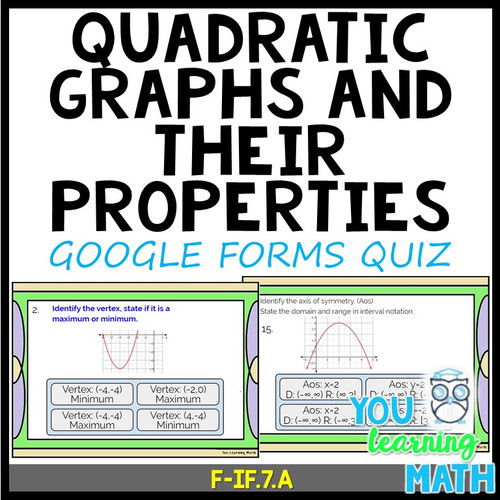 Quadratic Graphs and their Properties - GOOGLE Forms Quiz- 20 Problems ...