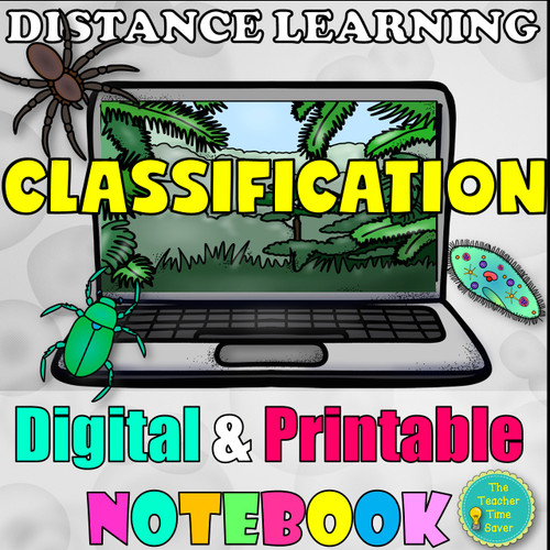 CLASSIFICATION- BIOLOGY DISTANCE LEARNING NOTEBOOK - Amped Up Learning