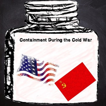 Containment of the Cold War - Amped Up Learning