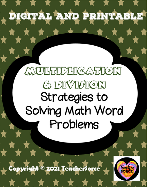 Strategies To Solving Word Problems (Multiplication and Division ...