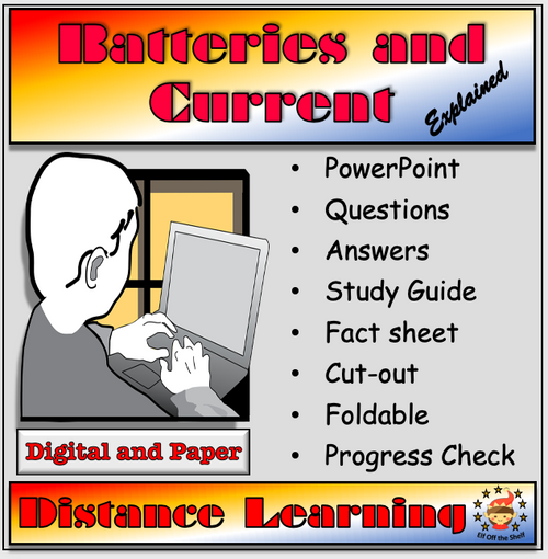 Batteries and Current Explained Distance Learning and Homeschool for ...
