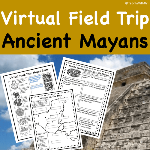 Virtual Field Trip to Ancient Mayans PDF and Digital Versions - Amped ...