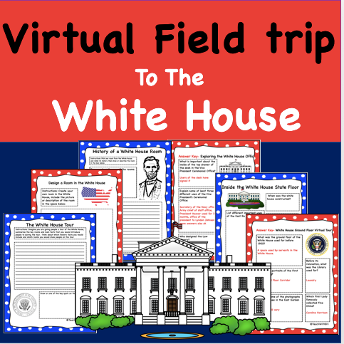 White House Virtual Field Trip