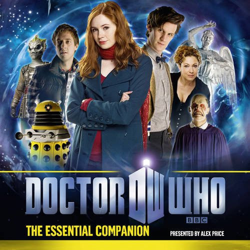 Doctor Who: The Essential Companion - BBC Audio guide to the 2010 ...
