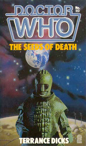 Doctor Who Classic Series Novelization - THE SEEDS OF DEATH - Original ...