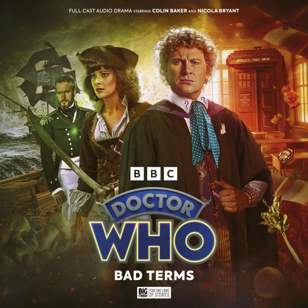 Doctor Who Sixth Doctor Adventures - BAD TERMS - Big Finish Boxed Set ...