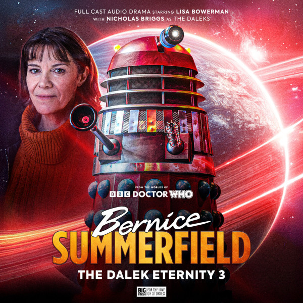 Bernice Summerfield: New Adventures Volume 9 - THE DALEK ETERNITY #3 ...