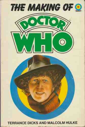 Doctor Who: THE MAKING OF DOCTOR WHO - Original TARGET Paperback Book ...