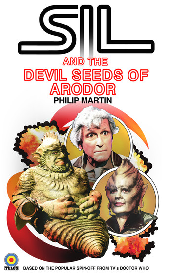 SIL and The DEVIL SEEDS of ARODOR – Special Edition Target Style ...