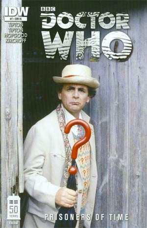 Doctor Who IDW Comic Book: PRISONERS OF TIME Issue #7 of 12 (McCoy ...