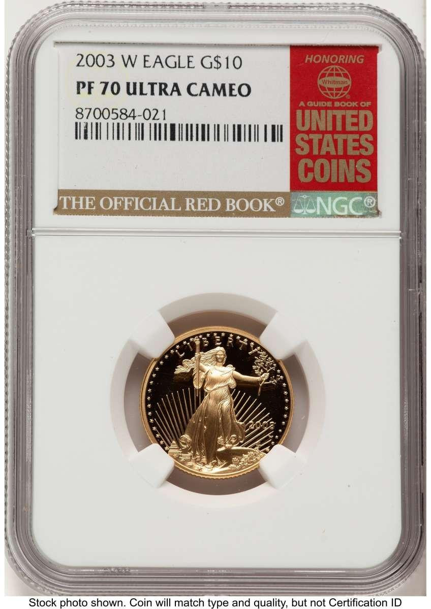 2003-W $10 Proof 1/4 oz American Gold Eagle Coin NGC PF70 UCAM | Rare ...